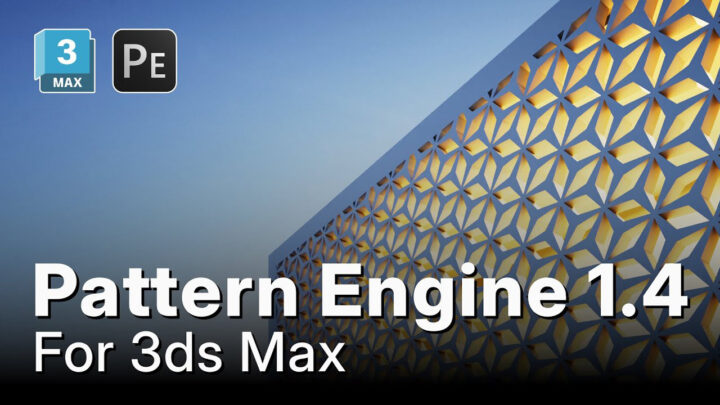 Pattern Engine 1.4 for 3ds max - 3D BAZOOKA